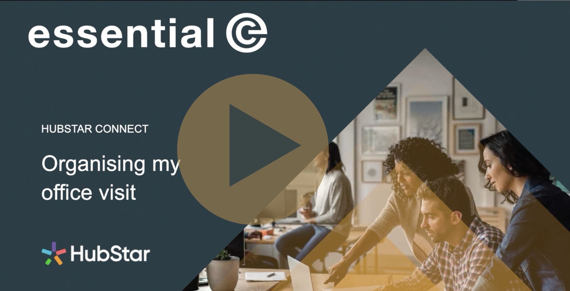 Organising your office visit with Hubstar Connect | Essential